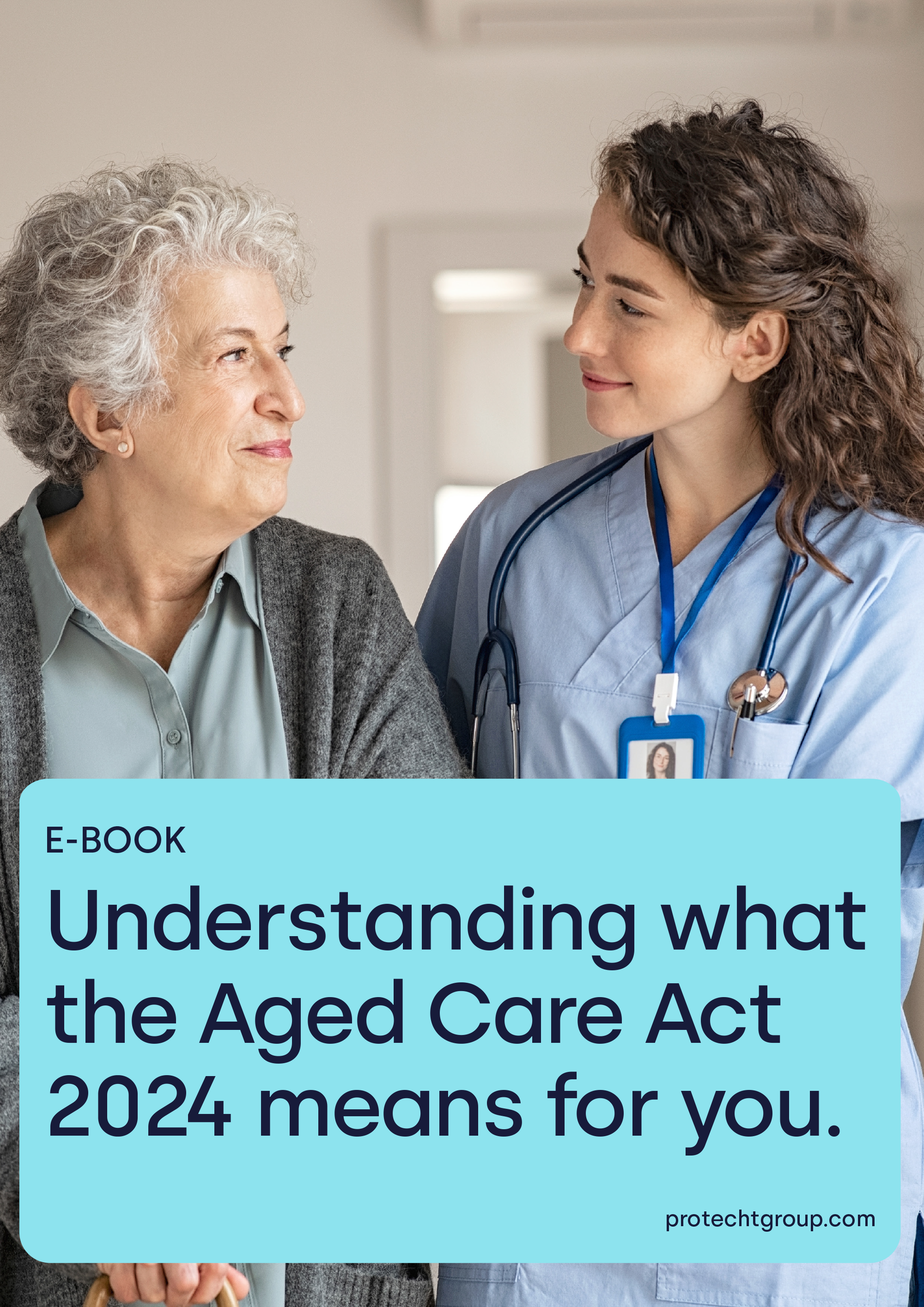 Understanding the Aged Care Act 2024 eBook | Free download now AU