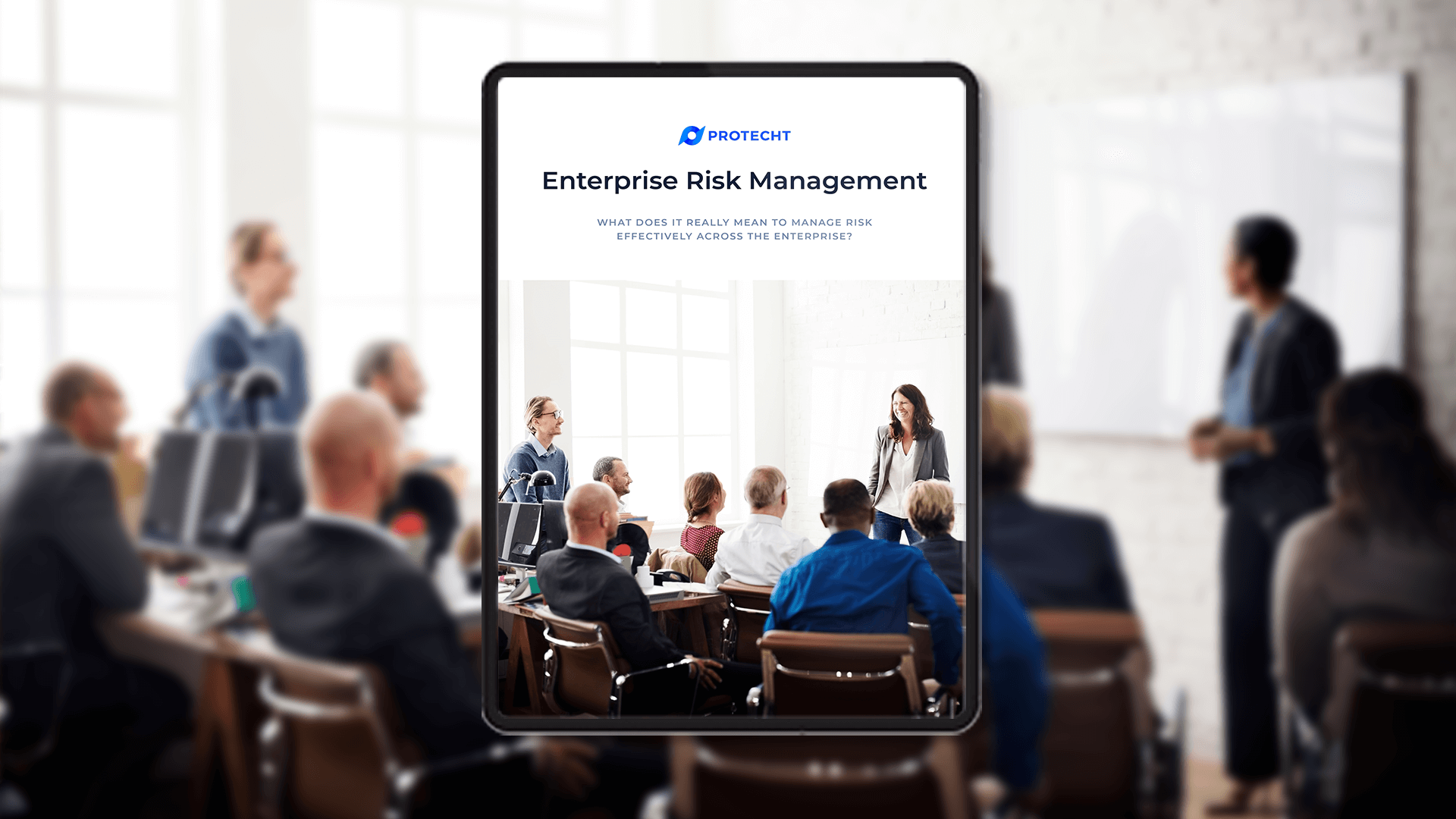 ERM: What It Means to Manage Risks Effectively Across the Enterprise